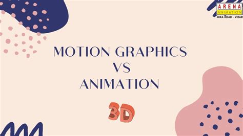 Motion Graphics Vs Animation Understanding The Key Differences