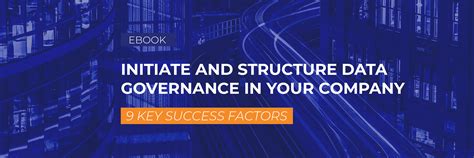 9 Success Factors For Data Governance Lizeo Group