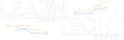 About Us Learn With Tech Expert