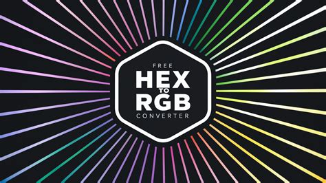 Free Hex To Rgb Converter Accurate And Easy Color Conversion