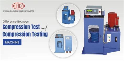Difference Between Compression Test And Compression Testing Machine