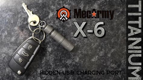 Review Mecarmy X6 Titanium Keychain Light Other Battery Type Flashlights