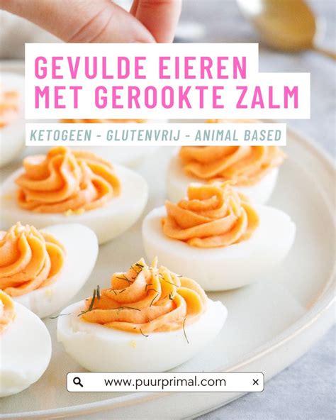 Gevulde Eieren Met Gerookte Zalm Puur Primal Recept Gerookte Zalm Gevulde Eieren
