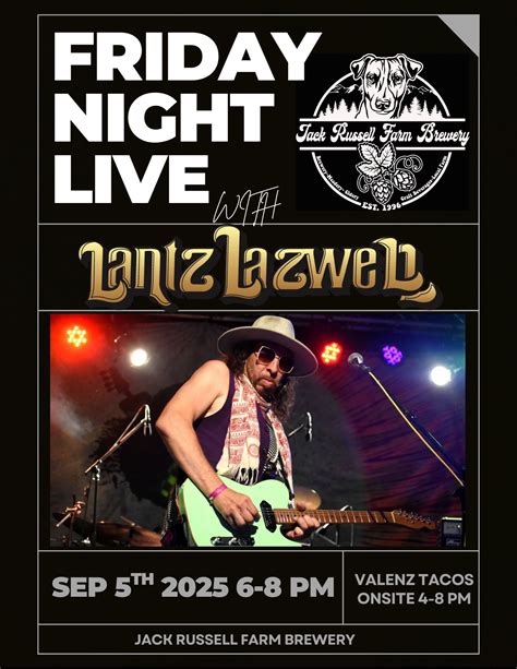 Friday Night Live With Lantz Lazwell