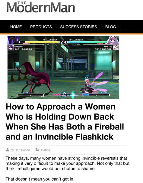 How To Approach A Women Who Is Holding Down Back When She Has Both A Fireball And An Invincible