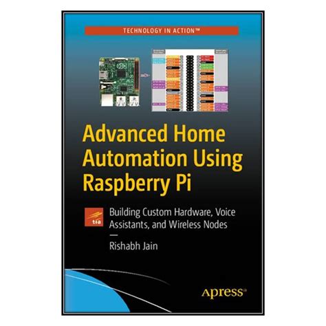 قیمت و خرید کتاب Advanced Home Automation Using Raspberry Pi اثر
