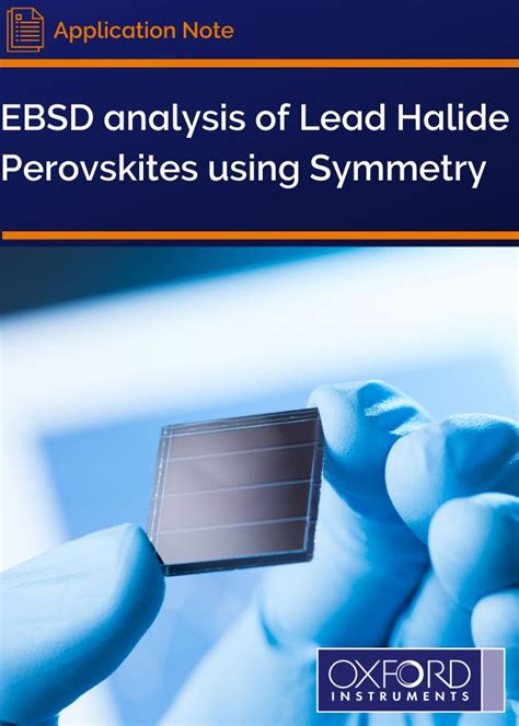 Oxford Instruments Nanoanalysis On Linkedin Solarenergy Solarcells Ebsd