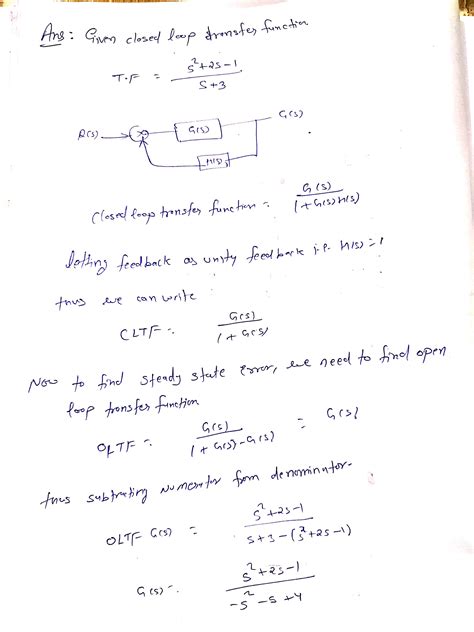Solved Steady State Error 1 Unit Step Function Of Gs S 2 2s 1