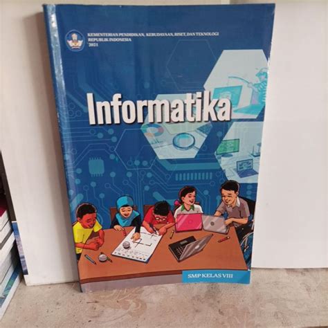 Jual Buku Informatika Kelas 8 Smp Kurikulum Merdeka Shopee Indonesia