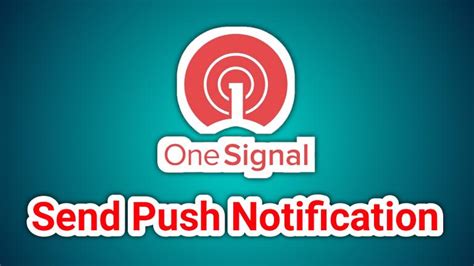 Push Notification Onesignal Apk For Android Download