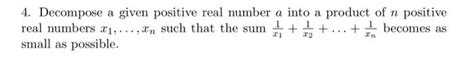 solved 4 decompose a given positive real number a into a