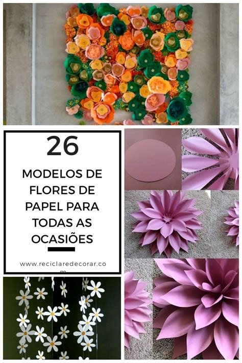 Como Fazer Flores De Papel Blog De Decora O Reciclar E Decorar