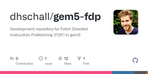 Github Dhschallgem5 Fdp Development Repository For Fetch Directed