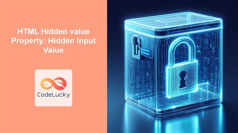 Html Hidden Property Hidden Input Form Codelucky