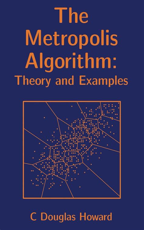 Amazon The Metropolis Algorithm Theory And Examples