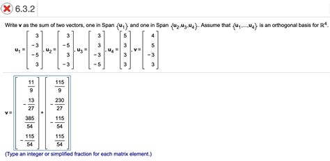 Solved X Write V As The Sum Of Two Vectors One In Chegg