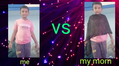 Me Vs My Mom Comedy 0 Funnyvideo Youtube
