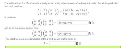 Solved The Arithmetic Of 2×2 ﻿matrices Is Actually An