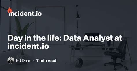 Day In The Life Data Analyst At