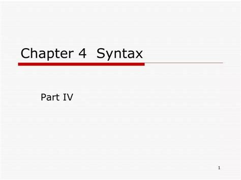 Ppt Chapter 4 Syntax Powerpoint Presentation Free Download Id4284333