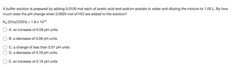 solved a buffer solution is prepared by adding 0 0100 mol