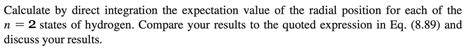 Solved Calculate By Direct Integration The Expectation Value