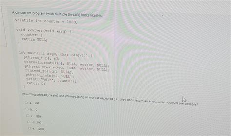 Solved A Concurrent Program With Multiple Threads Looks