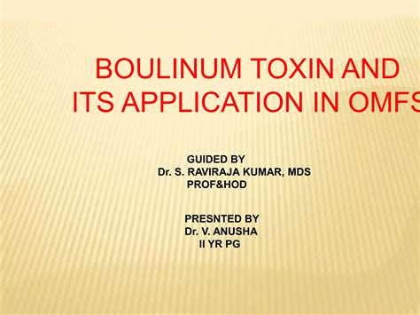 Botulinum Toxin And Its Application In Omfs Pptx