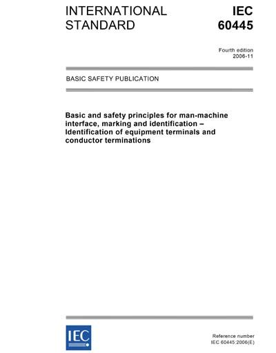 Iec 60445 Ed 4 0 En 2006 Basic And Safety Principles For Man