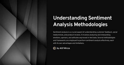 Understanding Sentiment Analysis Methodologies
