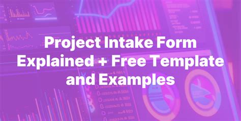 Project Intake Form Explained Free Template And Examples