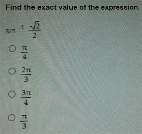 [answered] Find The Exact Value Of The Expression Sin Math Others
