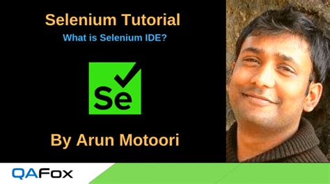 What Is Selenium Ide Qafox