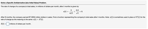 Solved Solve A Specific Antiderivative Aka Initial Value