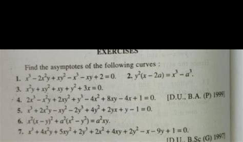 Exercisesfind The Asymptotes Of The Following Curves 1 X3−2x2yxy2−x3