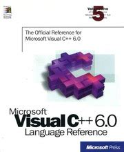microsoft :: visual c++ :: Visual C++ 6.0 1999 :: Visual C++ 6.0 Language Reference Vol 5 1998 ...