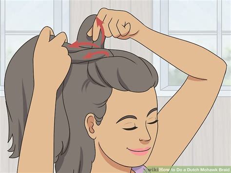 How To Do A Dutch Mohawk Braid Steps With Pictures Wikihow