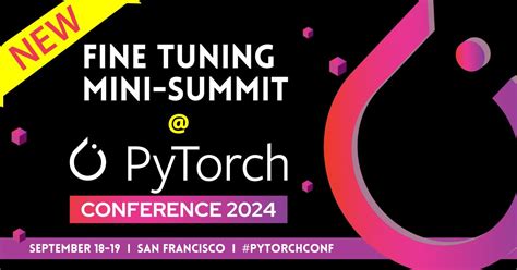Pytorch Conference Fine Tuning Mini Summit Pytorch Forums