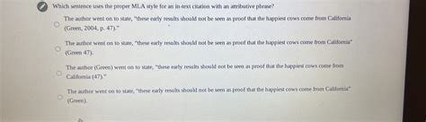 Solved Which Sentence Uses The Proper Mla Style For An In Text