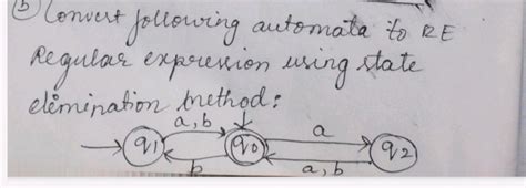 Convert Following Automata To RE Regular StudyX