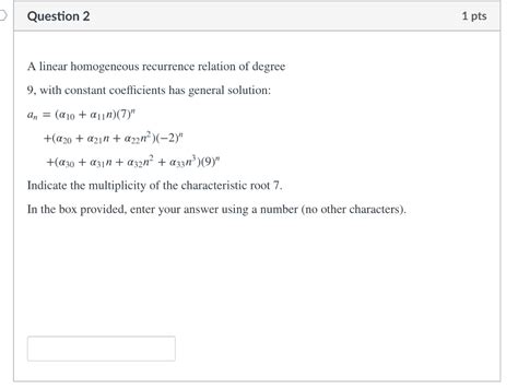 Solved Question 2 1 Pts A Linear Homogeneous Recurrence