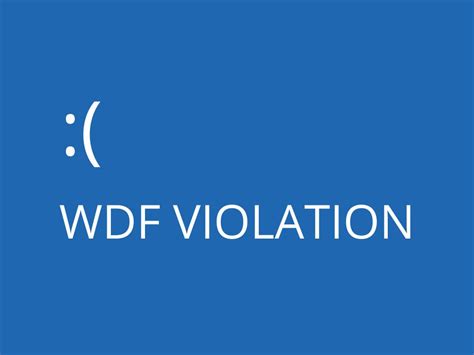 How To Fix WDF VIOLATION Error On Windows 10 Full Guide