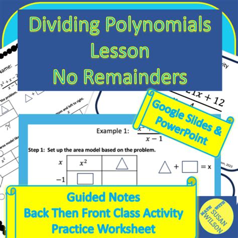 Dividing Polynomial Lesson Guided Notes Group Class Activity Practice Sheet Made By Teachers