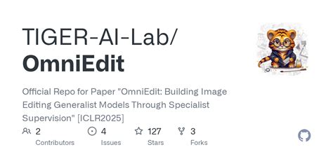 Github Tiger Ai Labomniedit Official Repo For Paper Omniedit