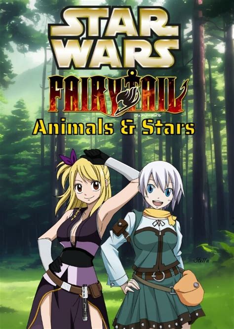 Star Wars and Fairy Tail: Animals and Stars (Live Action) Fan Casting on myCast