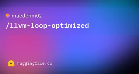 Maedehm02llvm Loop Optimized · Datasets At Hugging Face