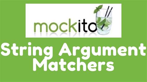 Mockito 3 String Argument Matchers Youtube