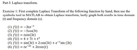 Solved Exercise First Complete Laplace Transform Of The Chegg