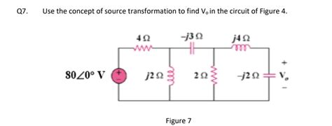 Solved Q Use The Concept Of Source Transformation To Find Chegg