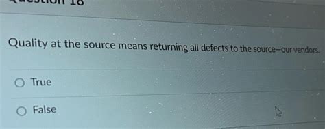 solved quality at the source means returning all defects to